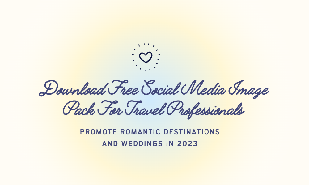 Free Download - Love is in the Air! - Social Image Pack for Travel ...